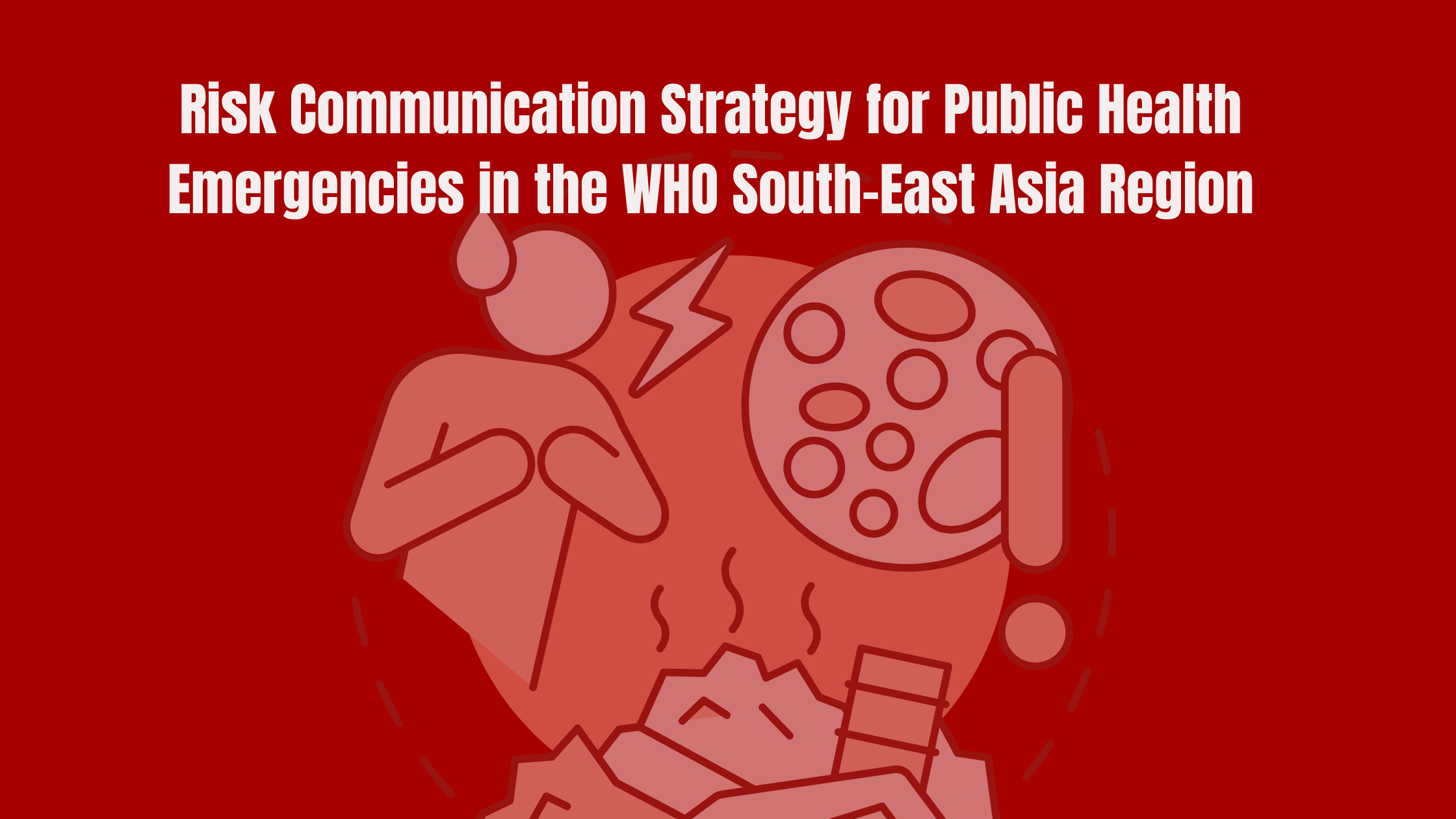 Learning4impact | Risk Communication Strategy for Public Health ...